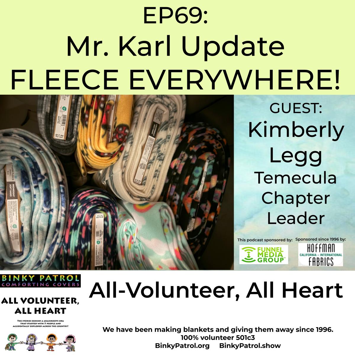 EP69: Mr. Karl Update – Fleece EVERYWHERE! – Binky Patrol Comforting ...